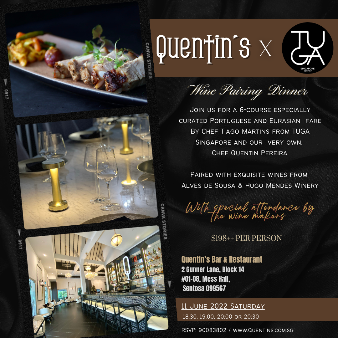 Wine Pairing Dinner (Quentin's Sentosa x Tuga) – Quentin's Eurasian ...